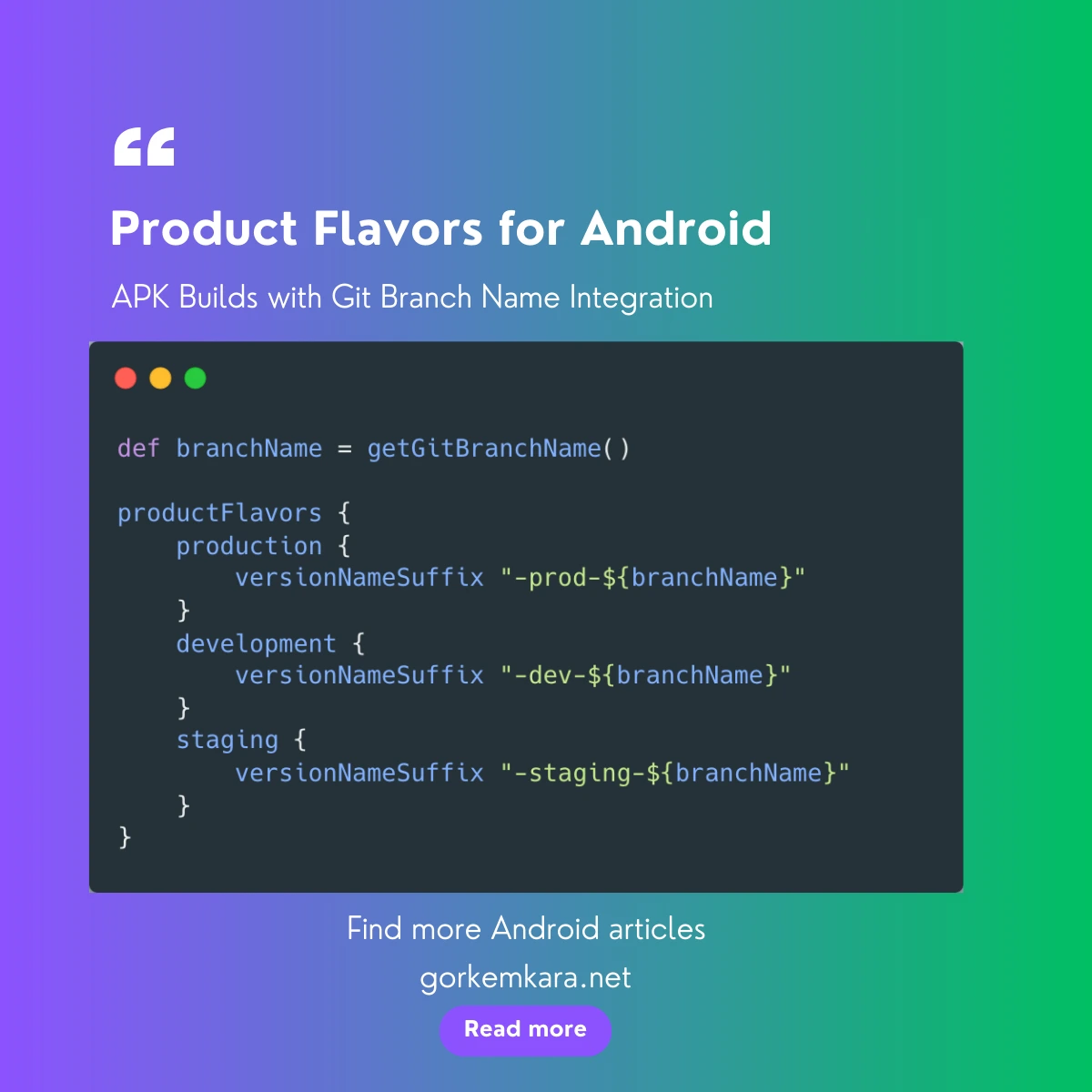 Automate Android APK Builds with Product Flavors & Git Branches